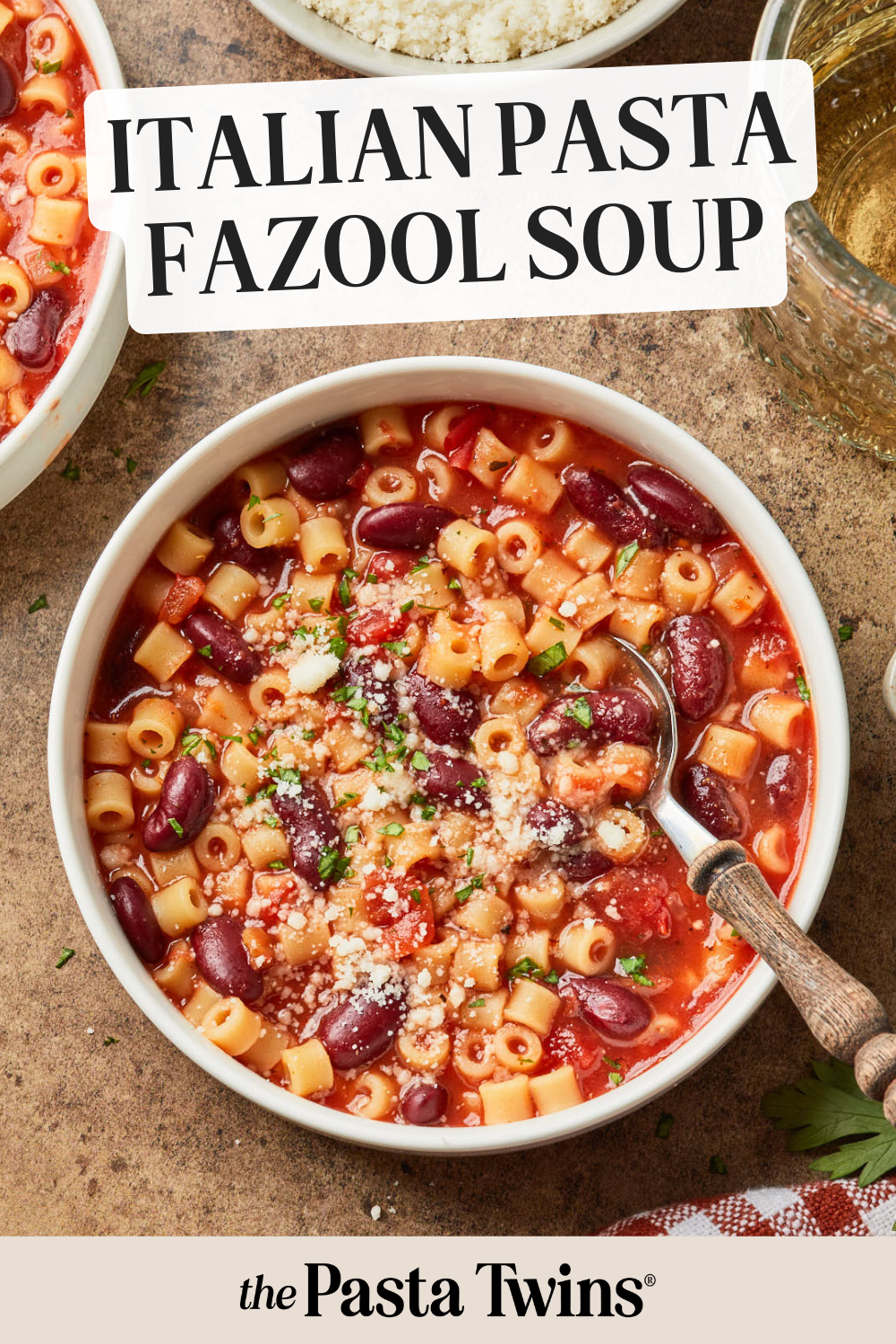 Pasta Fazool - The Pasta Twins