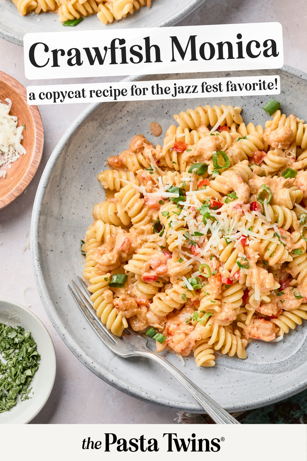 Crawfish Monica (a New Orleans' Jazz Fest favorite!) - The Pasta Twins